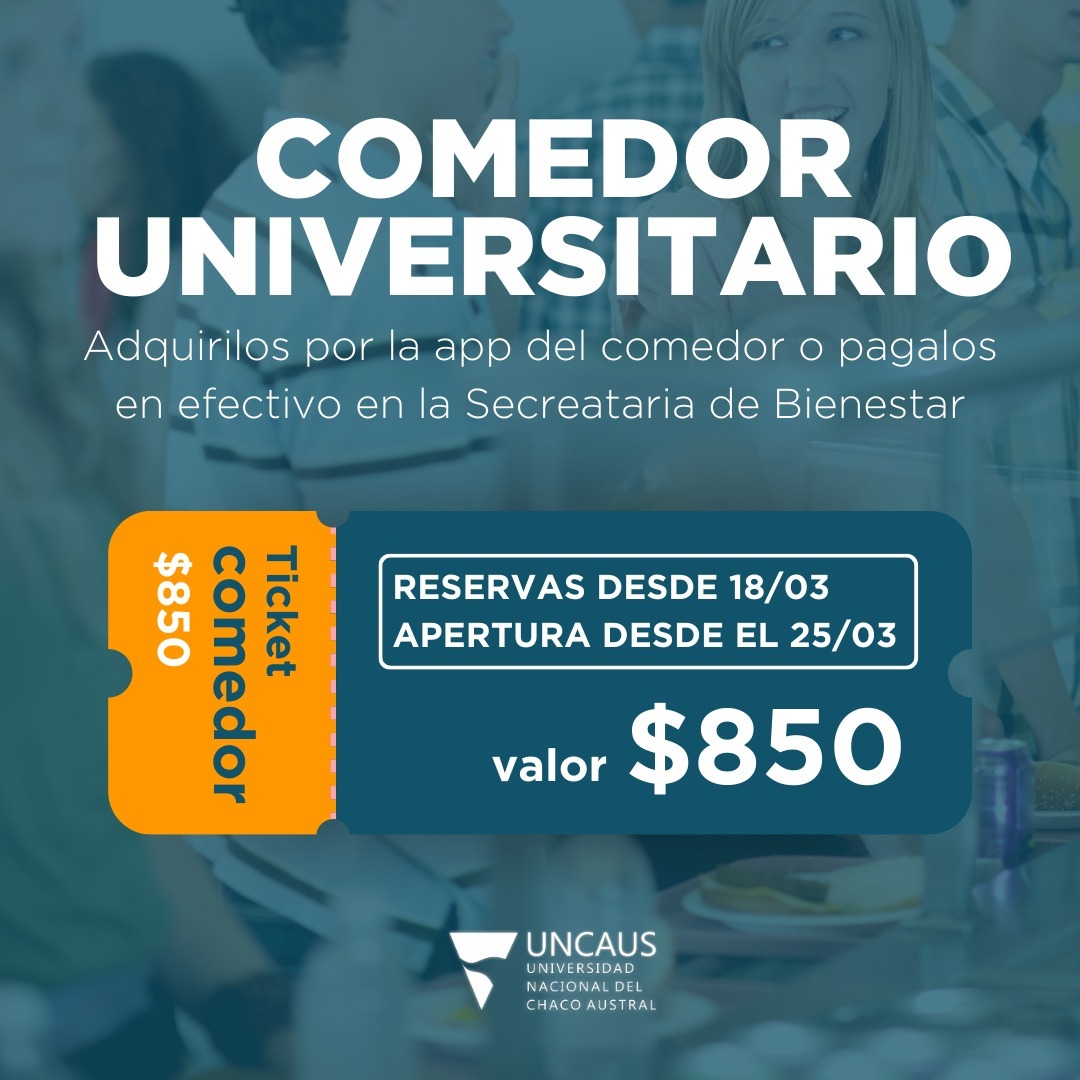 UNCAUS ratifica su compromiso de presentar el ticket de comedor más ...
